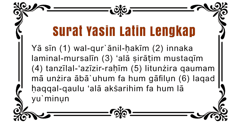 Surat Yasin Latin Lengkap 83 Ayat – Surah Yasin